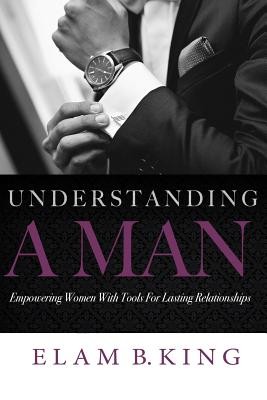 Understanding A Man | Knygos.lt