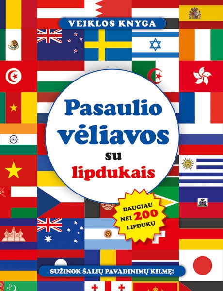 Pasaulio vėliavos. Su lipdukais | Knygos.lt