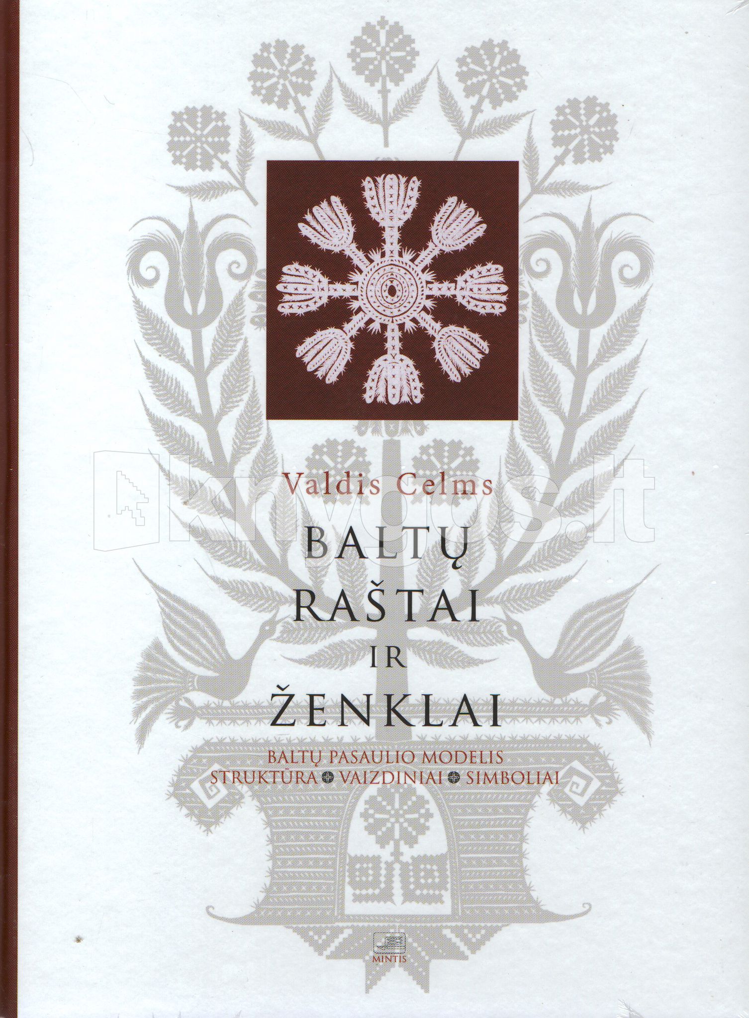 Baltų raštai ir ženklai - Knygos.lt