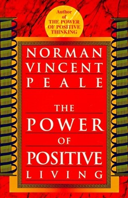 The Power of Positive Living | Knygos.lt