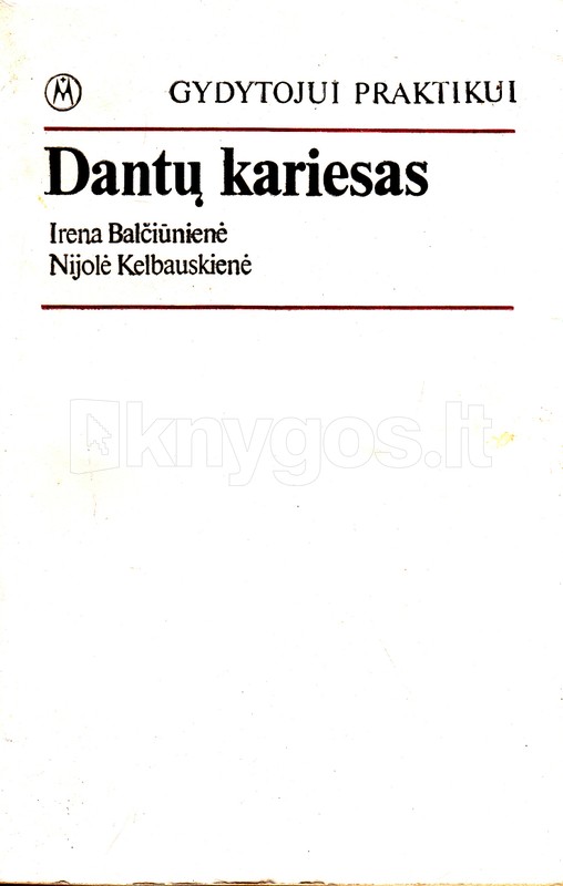 Dantų kariesas | Knygos.lt