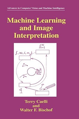 Machine Learning and Image Interpretation | Knygos.lt