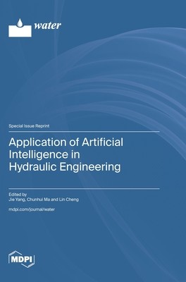 Application of Artificial Intelligence in Hydraulic En..