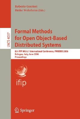 Formal Methods for Open Object-Based Distributed Syste..