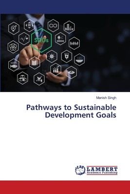 Pathways to Sustainable Development Goals + NEMOKAMAS ATVEŽIMAS!
