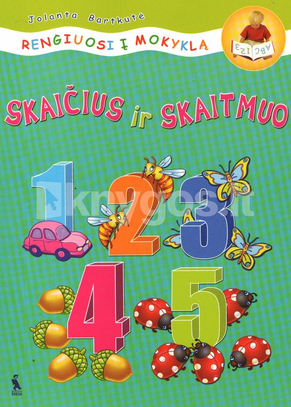 Skaičius ir skaitmuo. Pratybų sąsiuvinis priešmokyklinukams