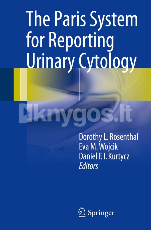 The Paris System for Reporting Urinary Cytology