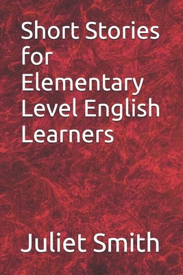 Short Stories for Elementary Level English Learners