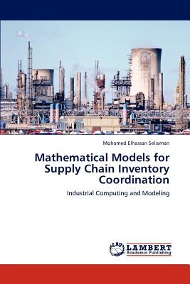 Mathematical Models for Supply Chain Inventory Coordin..