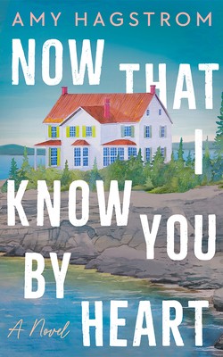 Now That I Know You by Heart | Knygos.lt