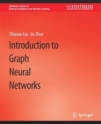 Introduction to Graph Neural Networks | Knygos.lt