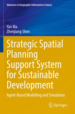 Strategic Spatial Planning Support System for Sustaina..