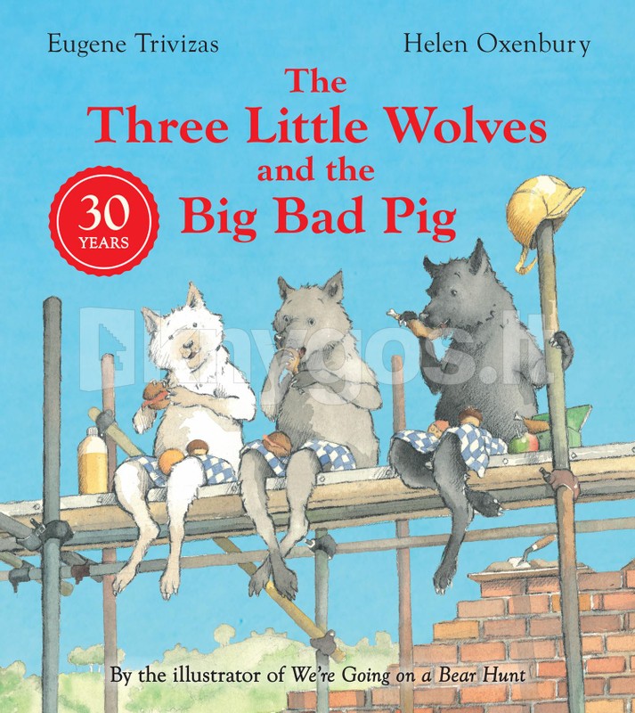 Three Little Wolves And The Big Bad Pig | Knygos.lt