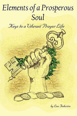 Elements of a Prosperous Soul | Knygos.lt