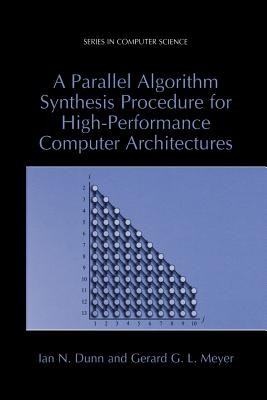 A Parallel Algorithm Synthesis Procedure for High-Perf..