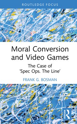 Moral Conversion and Video Games + NEMOKAMAS ATVEŽIMAS!