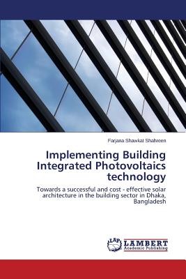 Implementing Building Integrated Photovoltaics technol..