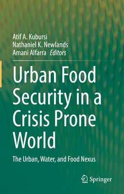 Urban Food Security in a Crisis Prone World + NEMOKAMAS ATVEŽIMAS!