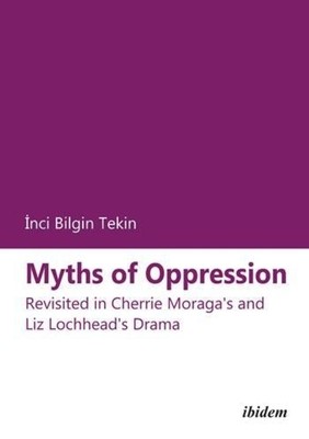 Myths of Oppression | Knygos.lt
