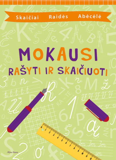 Mokausi rašyti ir skaičiuoti | Knygos.lt