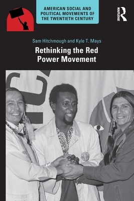 Rethinking the Red Power Movement + NEMOKAMAS ATVEŽIMAS!