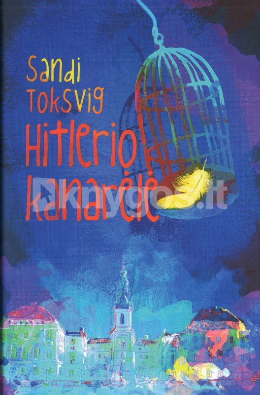Hitlerio kanarėlė | Knygos.lt