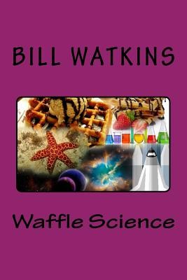Waffle Science | Knygos.lt