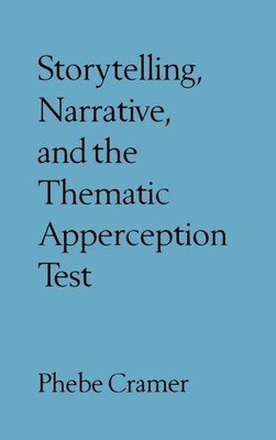 Storytelling, Narrative, and the Thematic Apperception..