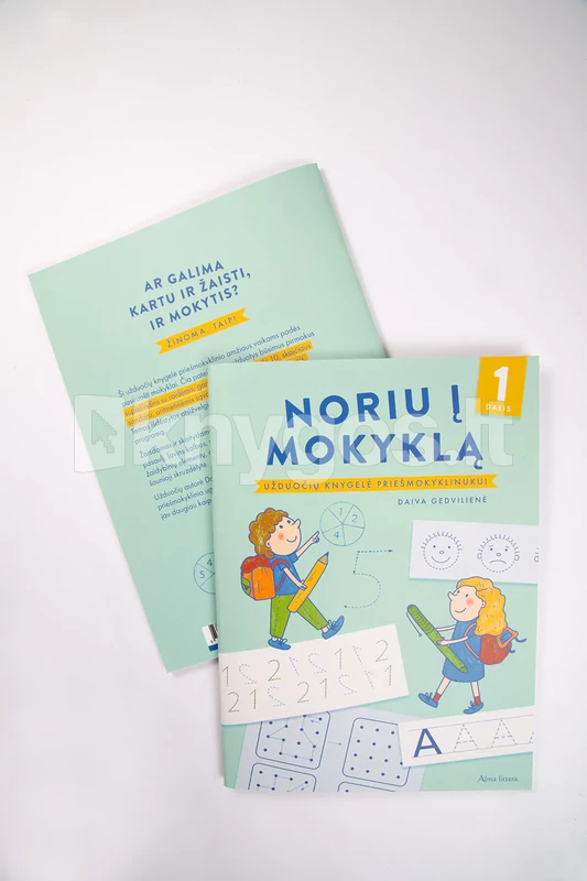 Noriu į mokyklą. 1 dalis. Užduočių knygelė priešmokyklinukui