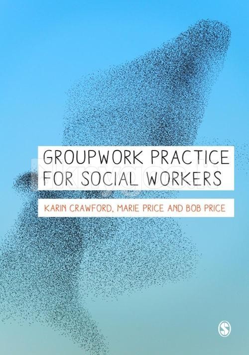 Groupwork Practice for Social Workers (el. knyga)