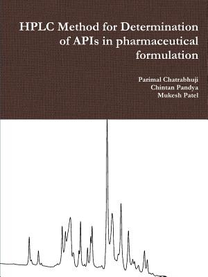 HPLC Method for Determination of APIs in pharmaceutica..