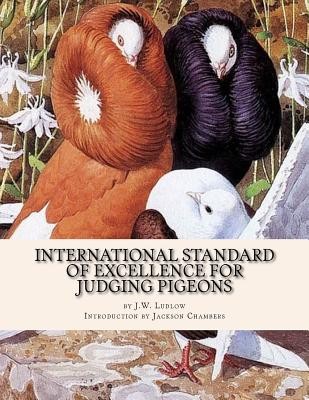 International Standard of Excellence For Judging Pigeo..