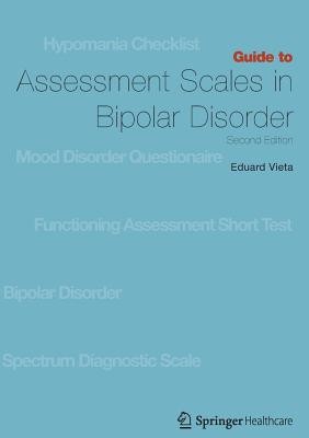 Guide to Assessment Scales in Bipolar Disorder + NEMOKAMAS ATVEŽIMAS!