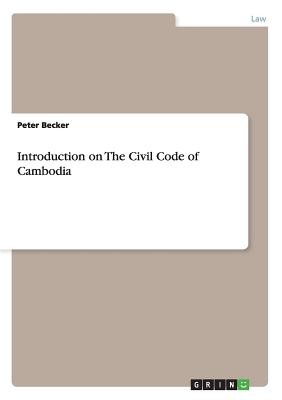 Introduction on The Civil Code of Cambodia | Knygos.lt