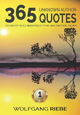 365 Quotes To Keep You Inspired For An Entire Year