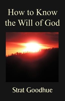 How to Know the Will of God | Knygos.lt