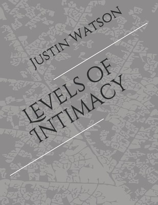 Levels of Intimacy | Knygos.lt
