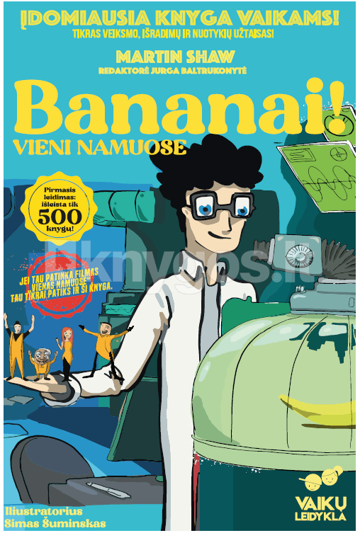 Bananai! Vieni namuose | Knygos.lt