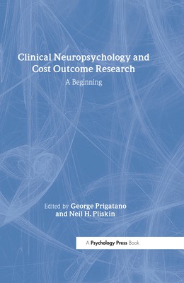 Clinical Neuropsychology and Cost Outcome Research