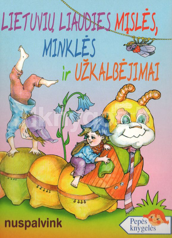Lietuvių liaudies mįslės, minklės ir užkalbėjimai. Nuspalvink
