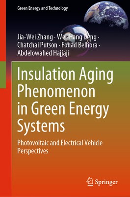 Insulation Aging Phenomenon in Green Energy Systems + NEMOKAMAS ATVEŽIMAS!