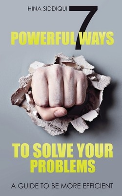 7 Powerful Ways to Solve your Problems | Knygos.lt