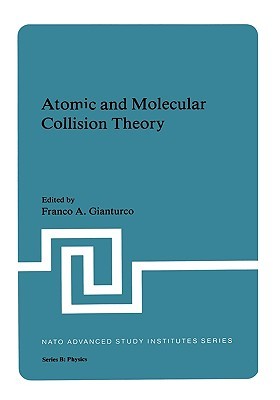 Atomic and Molecular Collision Theory | Knygos.lt