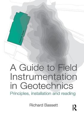 A Guide to Field Instrumentation in Geotechnics + NEMOKAMAS ATVEŽIMAS!