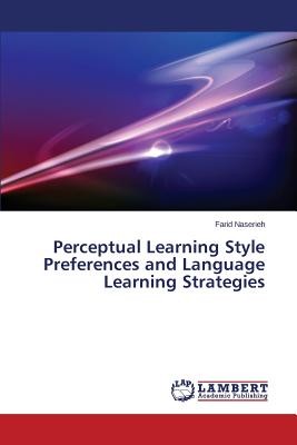 Perceptual Learning Style Preferences and Language Lea..