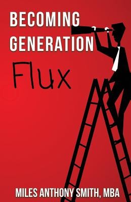 Becoming Generation Flux | Knygos.lt