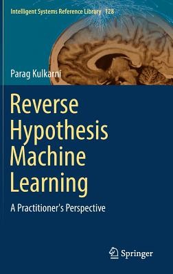 Reverse Hypothesis Machine Learning | Knygos.lt