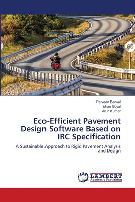 Eco-Efficient Pavement Design Software Based on IRC Specification ...