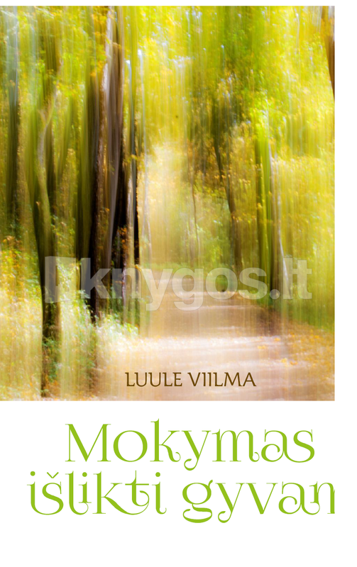 Mokymas išlikti gyvam | Knygos.lt