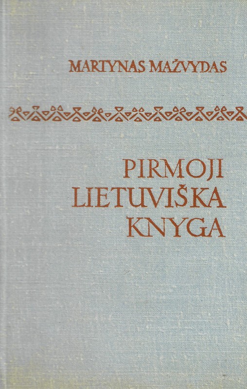 Pirmoji lietuviška knyga | Knygos.lt